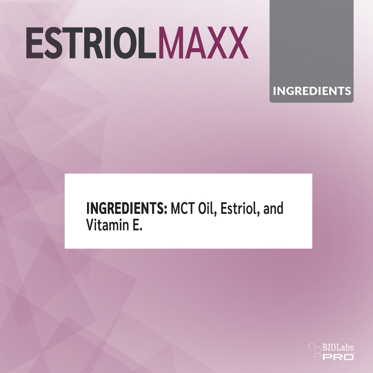 Estriol MAXX - Professional Strength Estriol Oil - BIOLabs PRO ...