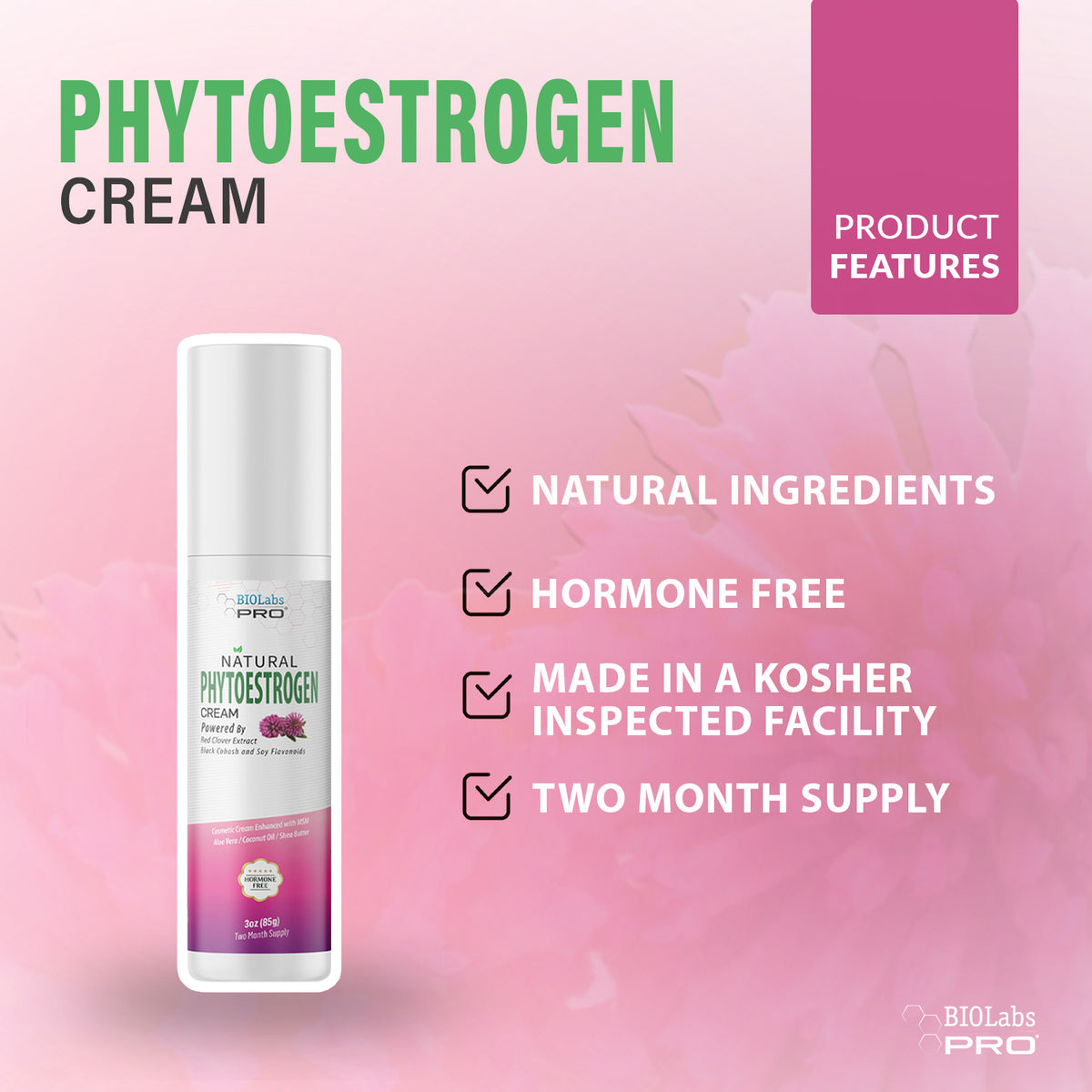 BIOLabs PRO® Natural PhytoEstrogen Cream – BIOLabs PRO® - Smarter ...